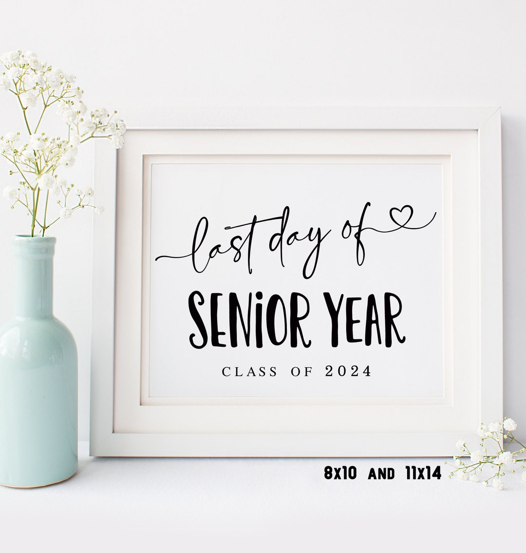 Modern Last Day of Senior Year Sign, Printable Last Day of 12th Grade ...