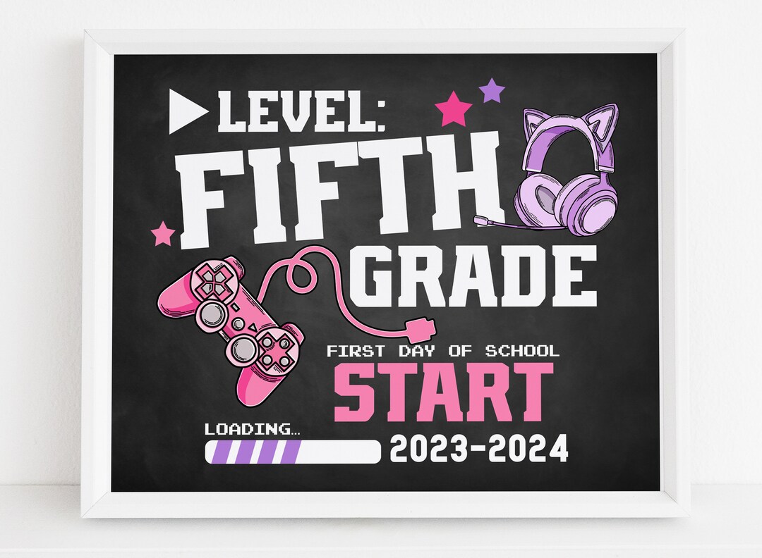 Girl Gamer First Day of 5th Grade Sign Printable Back to - Etsy