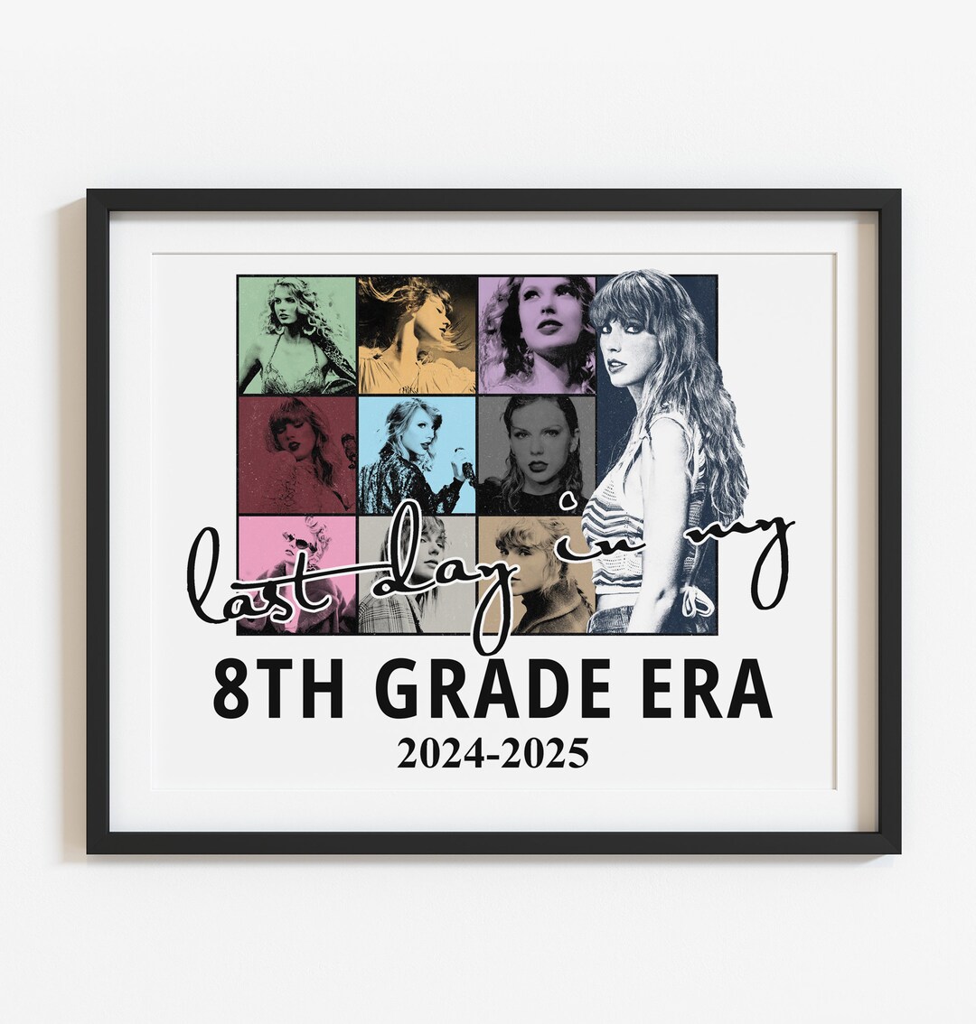 Last Day of 8th Grade Sign Printable, Girls End of School 2024-2025 ...