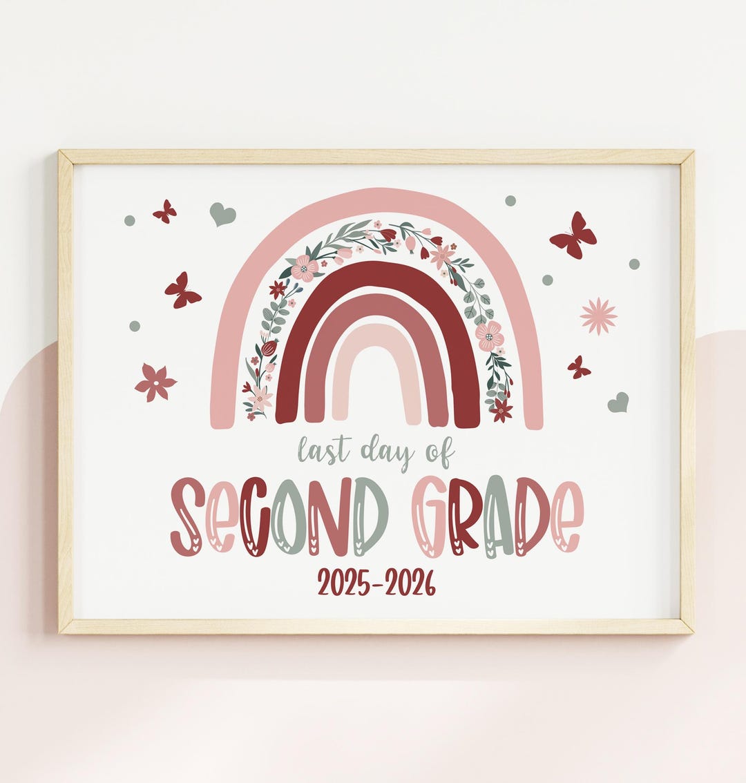 Last Day of 2nd Grade, Girls Boho Rainbow Second Grade Sign Printable ...