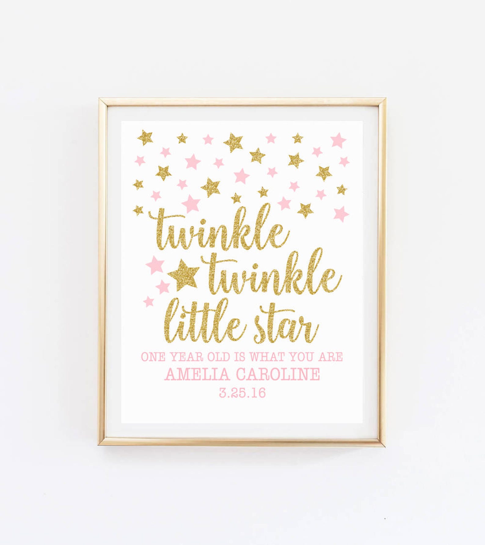 Twinkle Twinkle Little Star One Year Old is What You Are Sign Printable ...