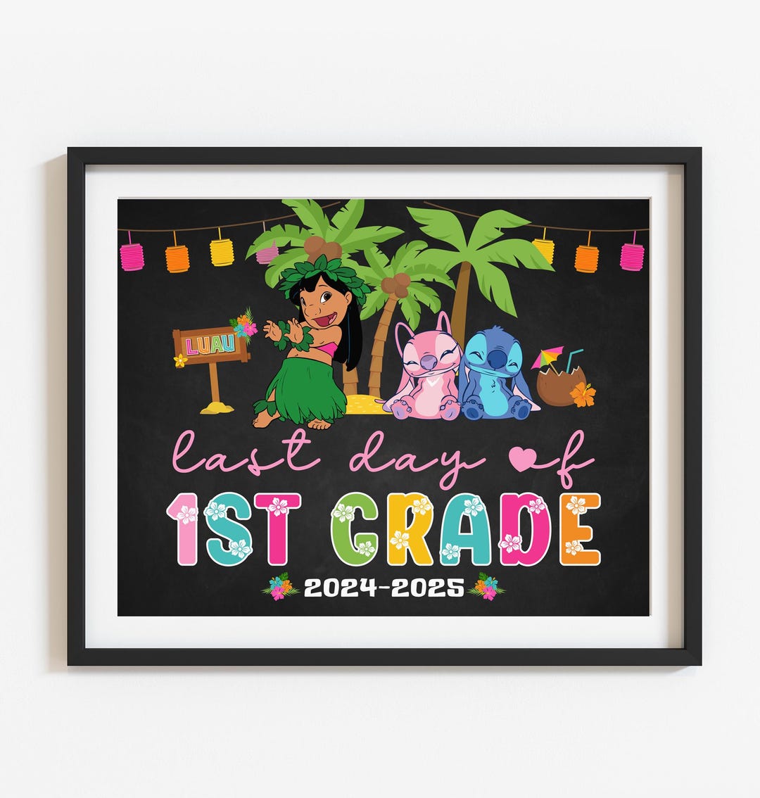 Last Day of 1st Grade Sign, Girls Last Day of School Sign Printable ...