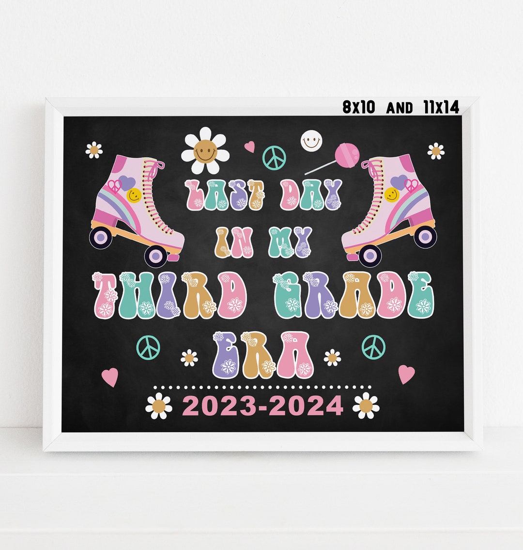 Last Day of 3rd Grade Sign Printable, Girls Last Day in My Third Grade ...