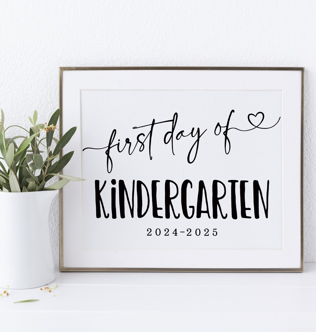 Minimalist Modern First Day of Kindergarten Printable Sign, Kids Back ...