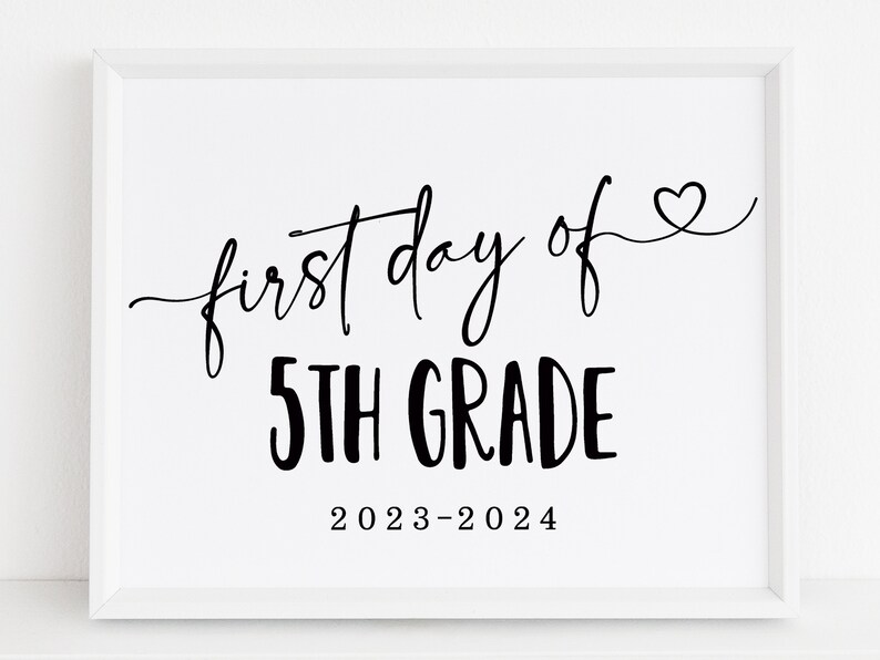 Minimalist Modern First Day of 5th Grade Printable Sign, Fifth Grade ...