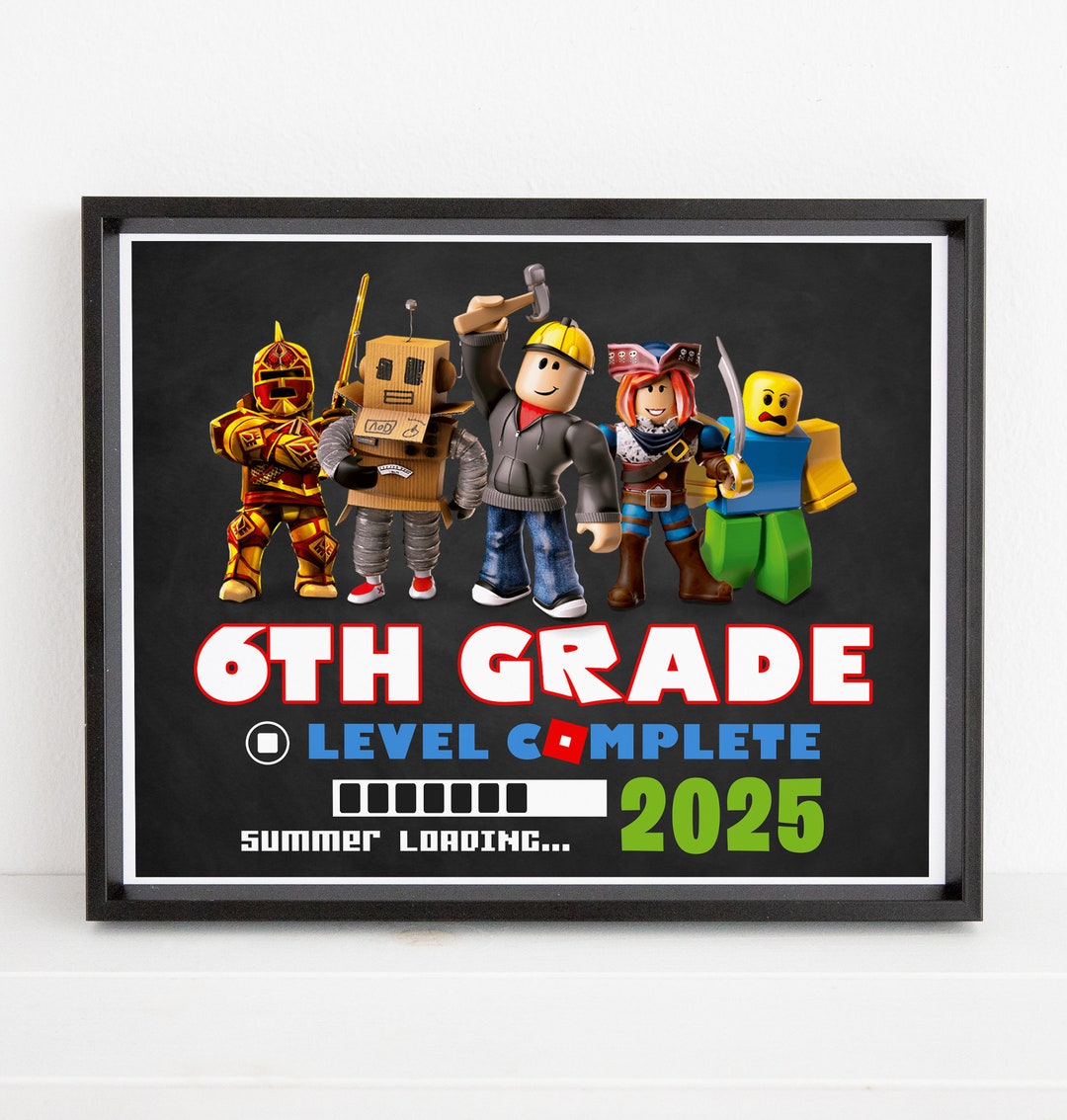Video Game Last Day of 6th Grade Sign Printable, 6th Grade Level ...