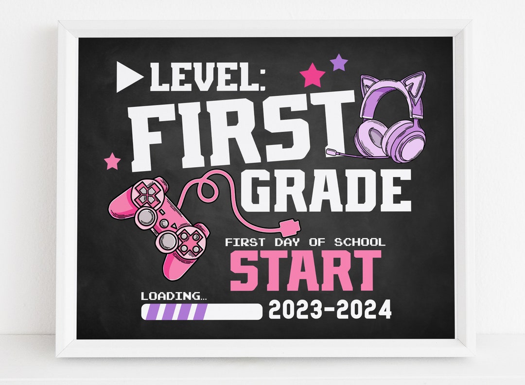 Girl Gamer First Day of 1st Grade Sign Printable Back to - Etsy