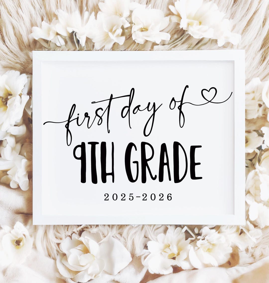 Modern First Day of 9th Grade Printable Sign, Back to School Photo Prop ...