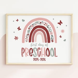 Boho Rainbow First Day of Preschool Sign Printable, Girls Back to ...
