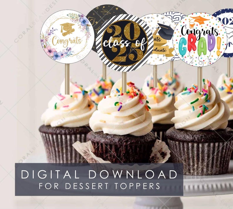 Graduation Digital Images| Class of 2025 | Cupcake Toppers | Edible ...