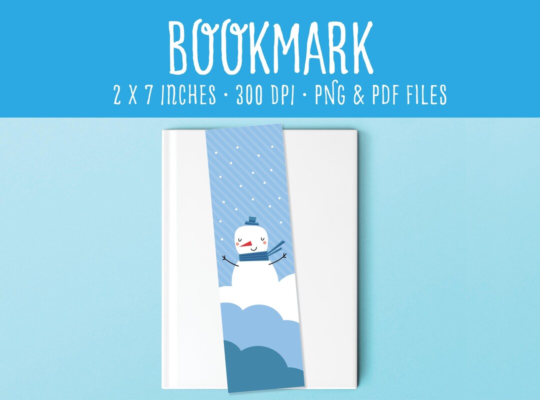 Snow Day Snowman Printable Bookmark Cute Bookish Bookmark PNG and PDF ...