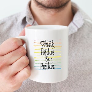 POSITIVE COFFEE MUG Think Positive Cup Motivation Quote Mug - Etsy