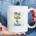 POSITIVE COFFEE MUG Think Positive Cup Motivation Quote Mug - Etsy