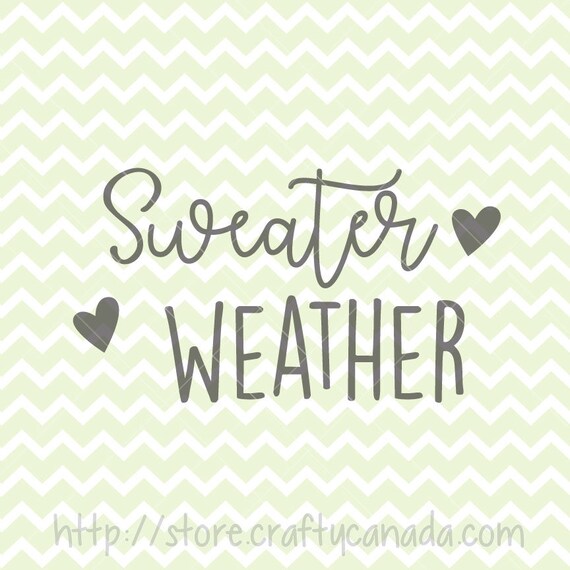 Sweater Weather SVG & PNG Fall Clipart Fall Iron On Fall - Etsy