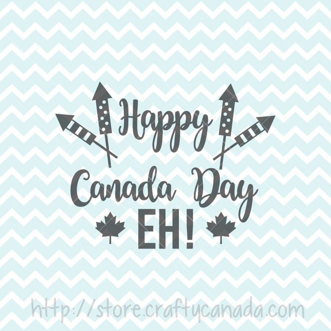 Happy Canada Day Eh Svg Png SVG Files SVG Originals - Etsy