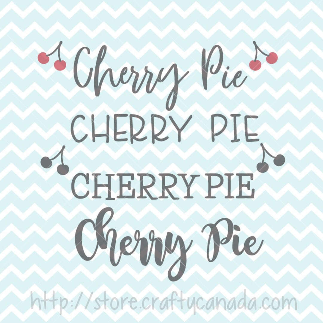 Cherry Pie SVG and PNG, Cherry SVG, Cherries Svg, Farmers Market Svg ...
