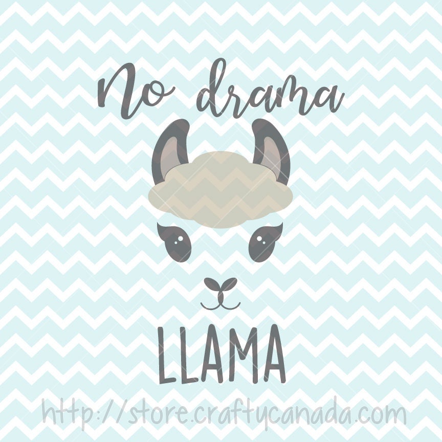 No Drama Llama SVG and PNG Llama SVG Llama Clip Art Llama | Etsy