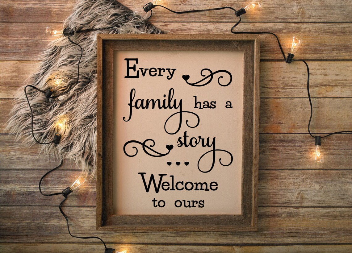 Every Family Has A Story SVG and PNG Family Quote Svg Quote - Etsy