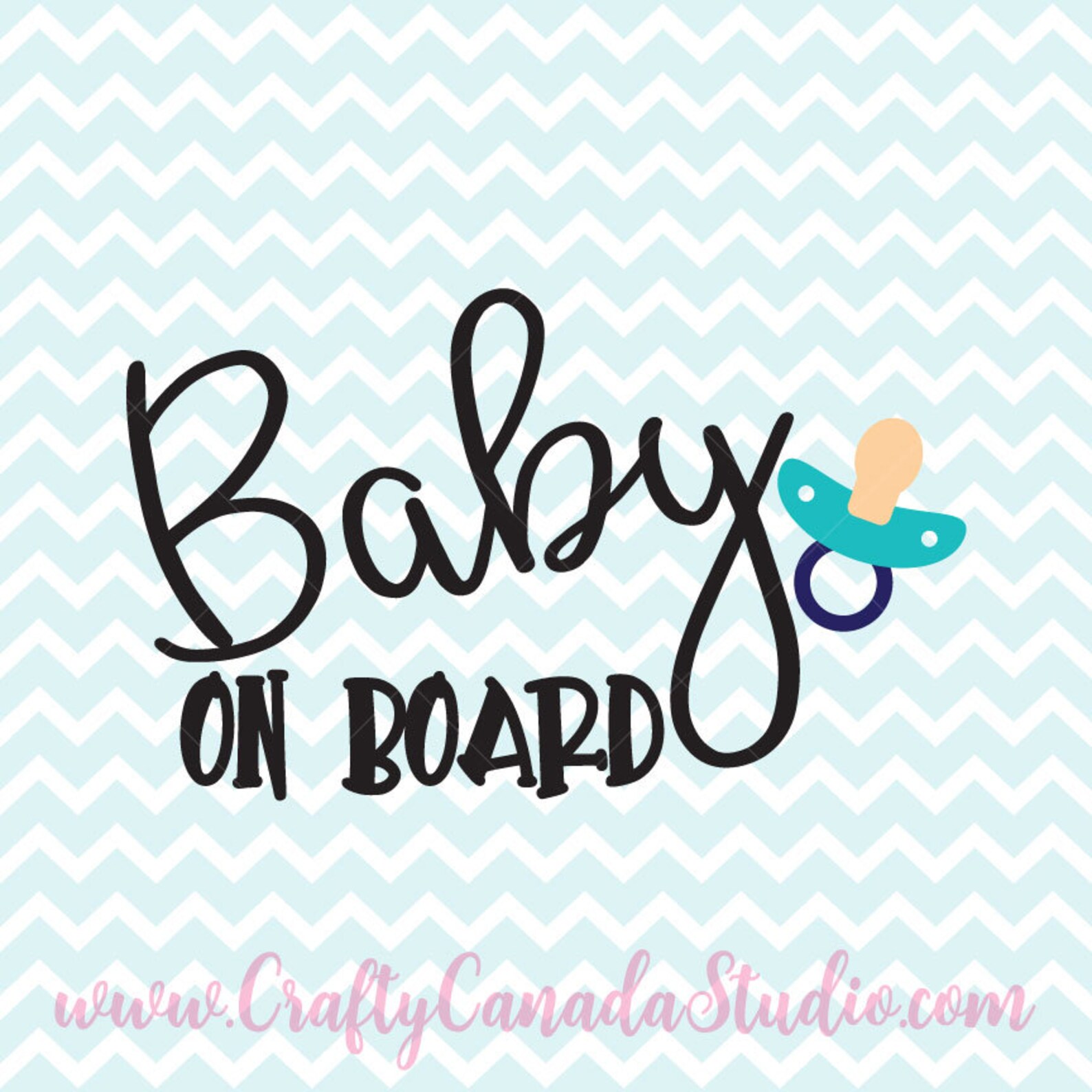 Baby on Board SVG Soother SVG Pacifier SVG Svg Files | Etsy