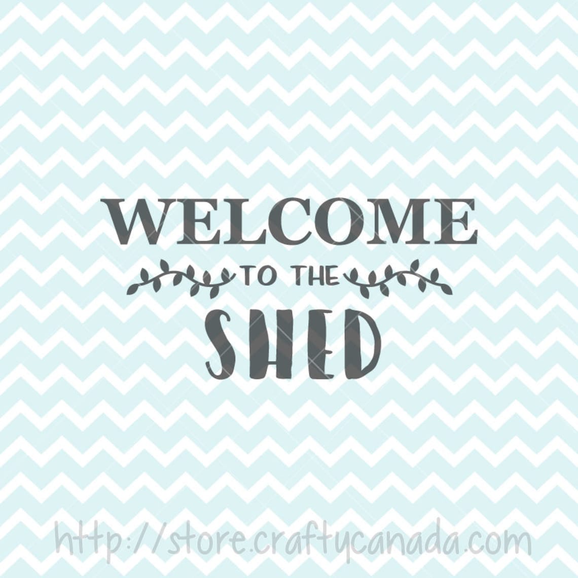 Welcome to the Shed SVG and PNG Shed Sign Garden Sign - Etsy
