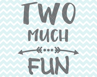 Two Much Fun Design Png - Etsy