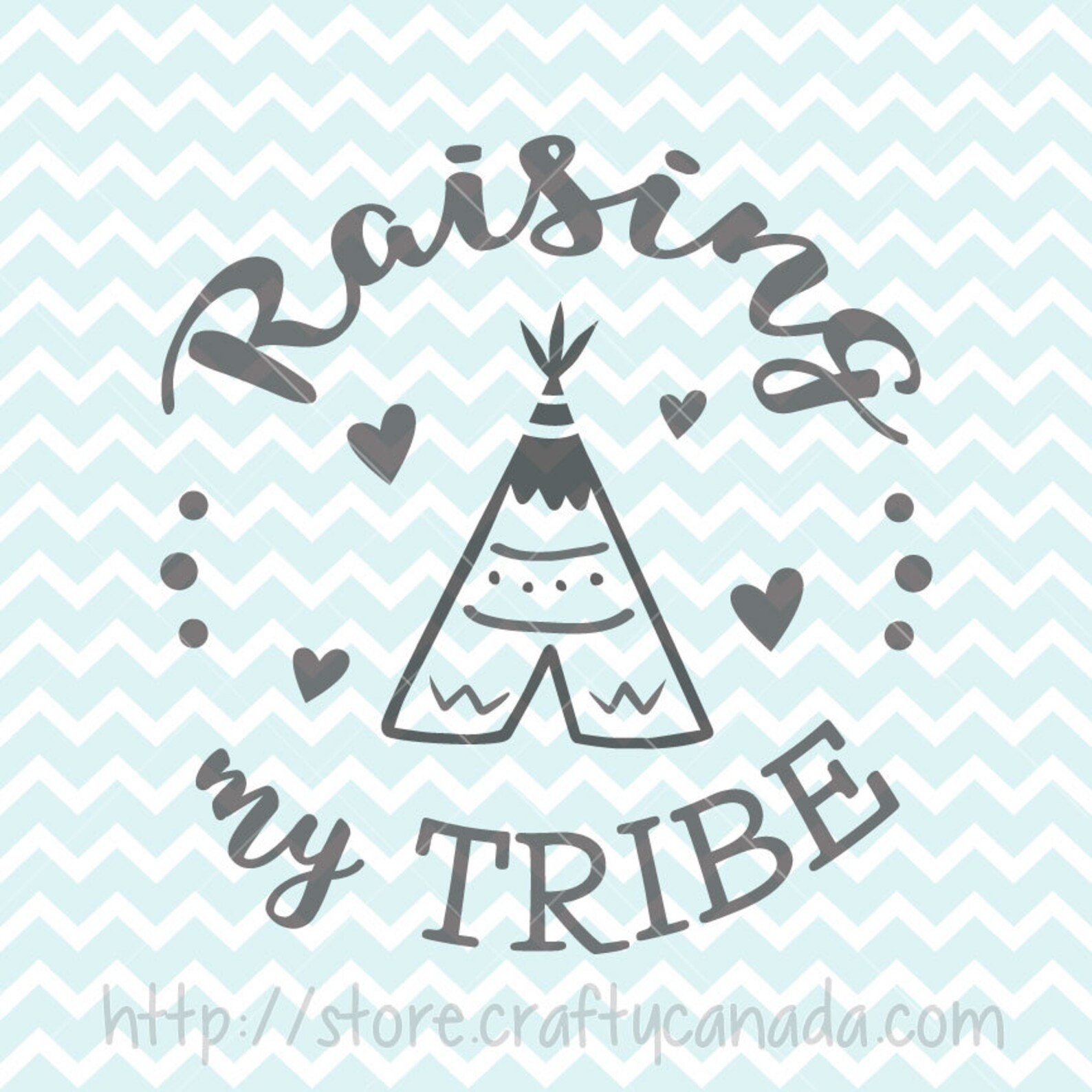 Raising My Tribe SVG and PNG Teepee SVG Tribal Tribe Quote - Etsy