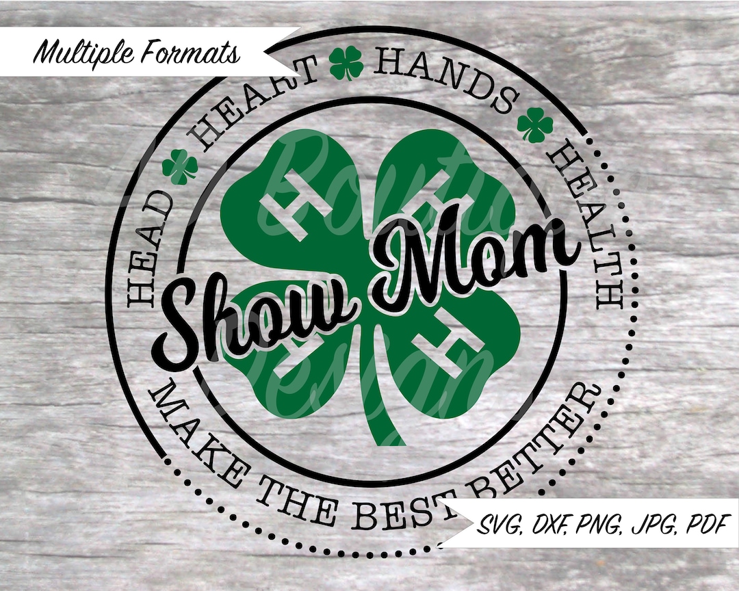 Show Mom 4-H SVG Design - Etsy