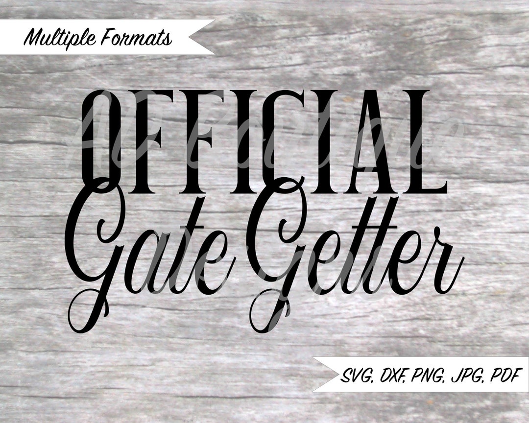 Official Gate Getter SVG Design - Etsy