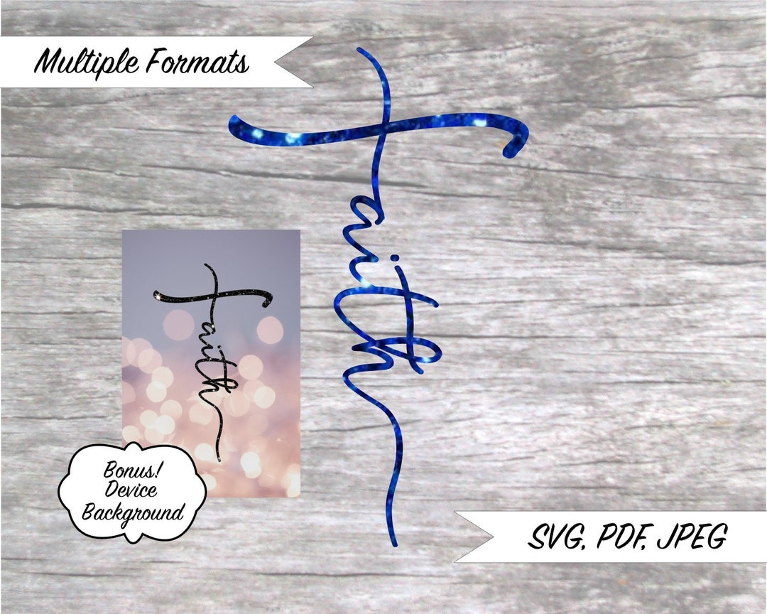 Faith SVG Design Printable With Bonus Wallpaper - Etsy