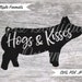 Hogs & Kisses SVG Design | Etsy