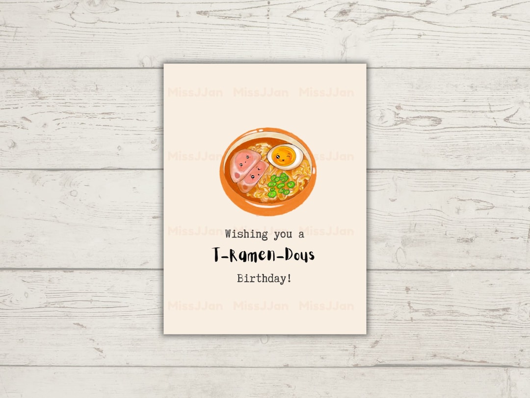 Ramen Birthday Card, Ramen Pun Card, Cute Food Pun Card, PDF Digital ...