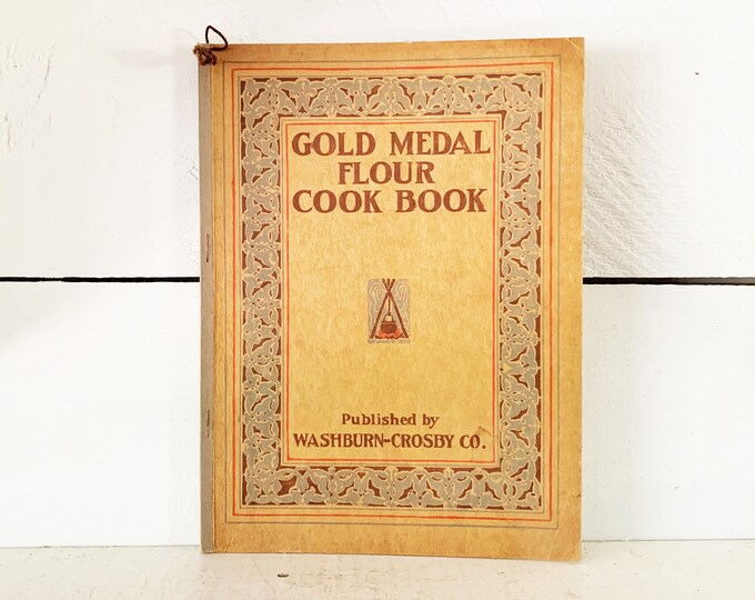Antique 1909 Gold Metal Flour Cookbook/antique Cookbook - Etsy