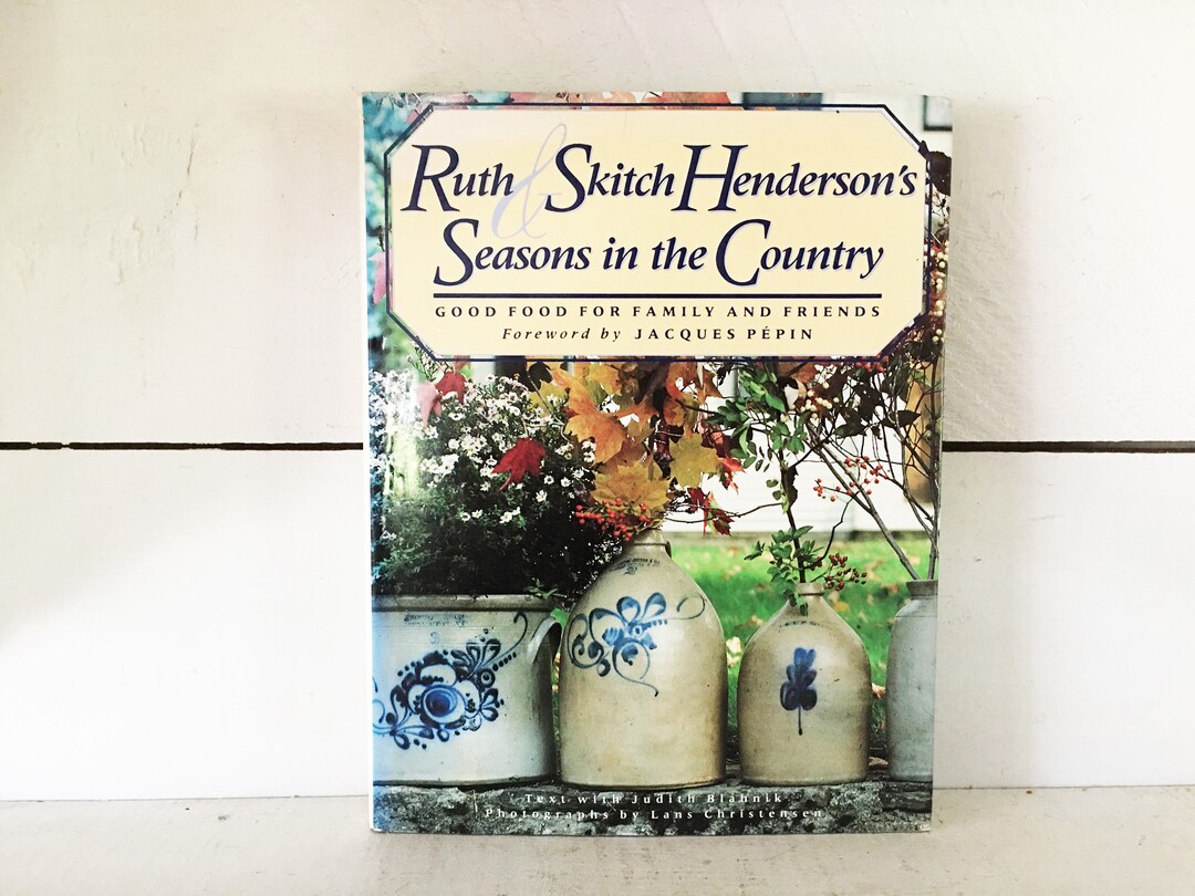 1990 Edition of Ruth & Skitch Henderson's Season in the Country ...