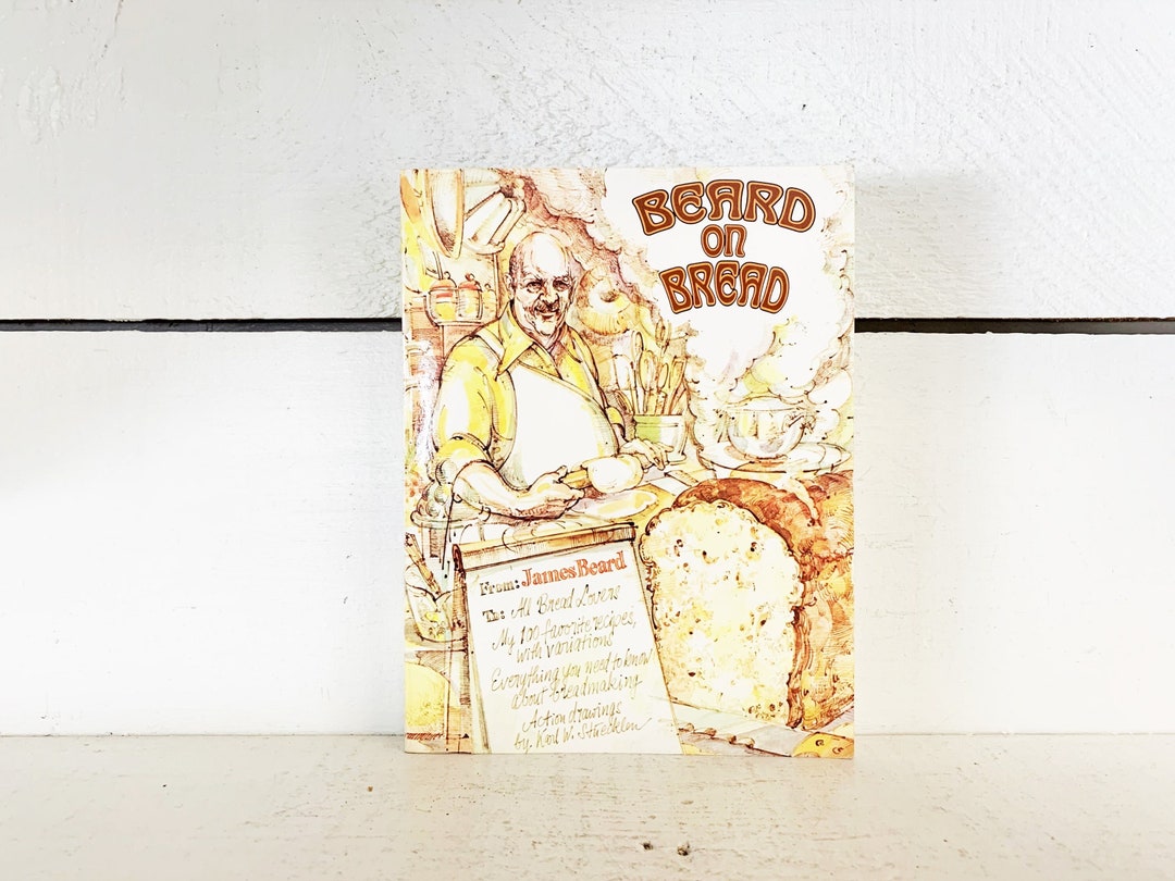 1974 Paperback Edition of Beard on Bread Cookbook/vintage James Beard ...