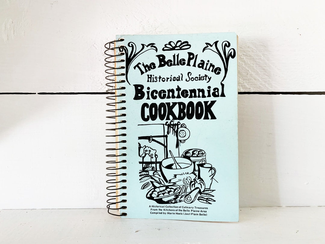 Vintage 1976 Metal Spiral Kitchen Published Cookbook by the Belle ...