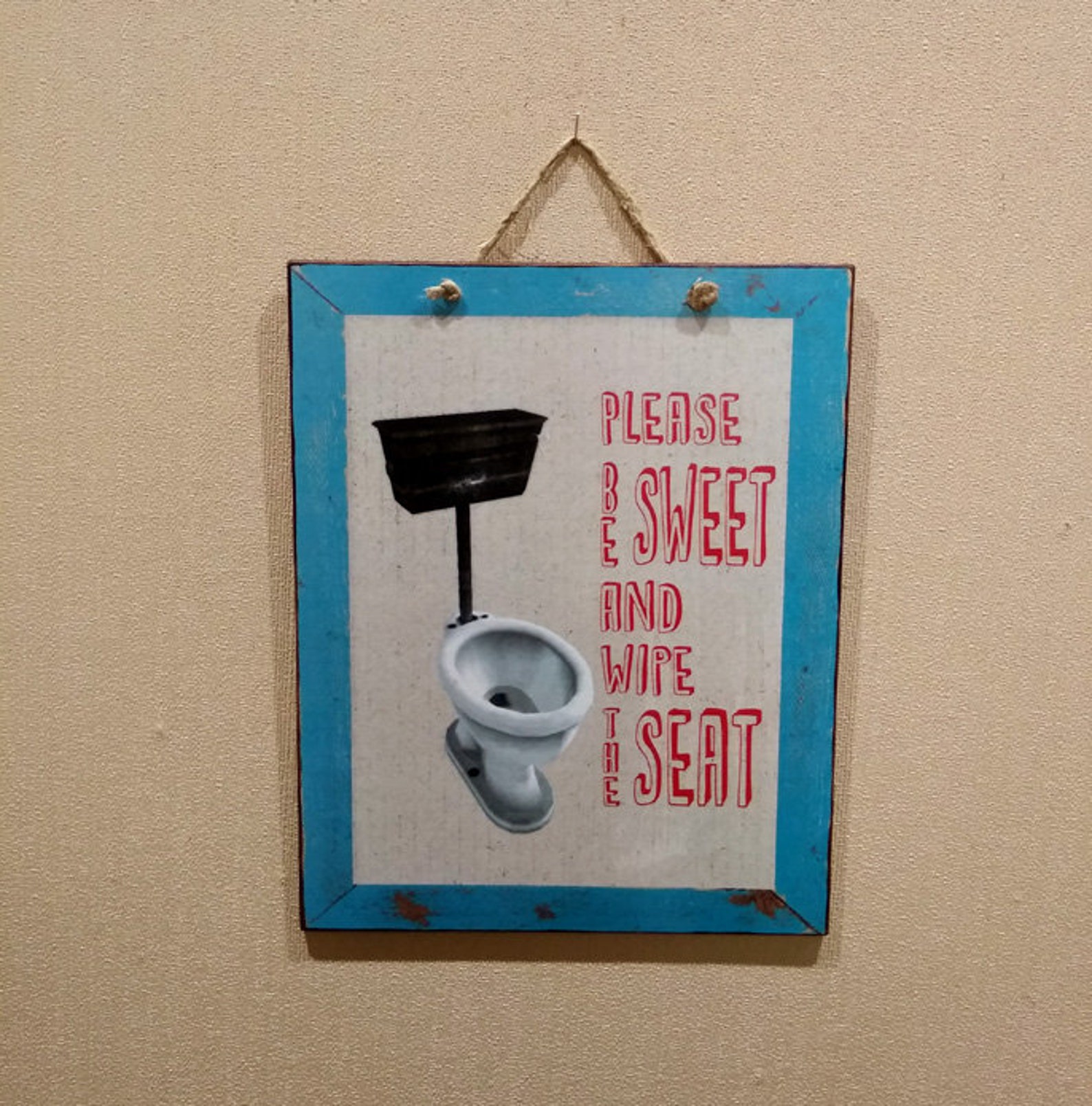 Bathroom Sign Please Be Sweet and Wipe the Seat, New Home Gift, Wooden ...