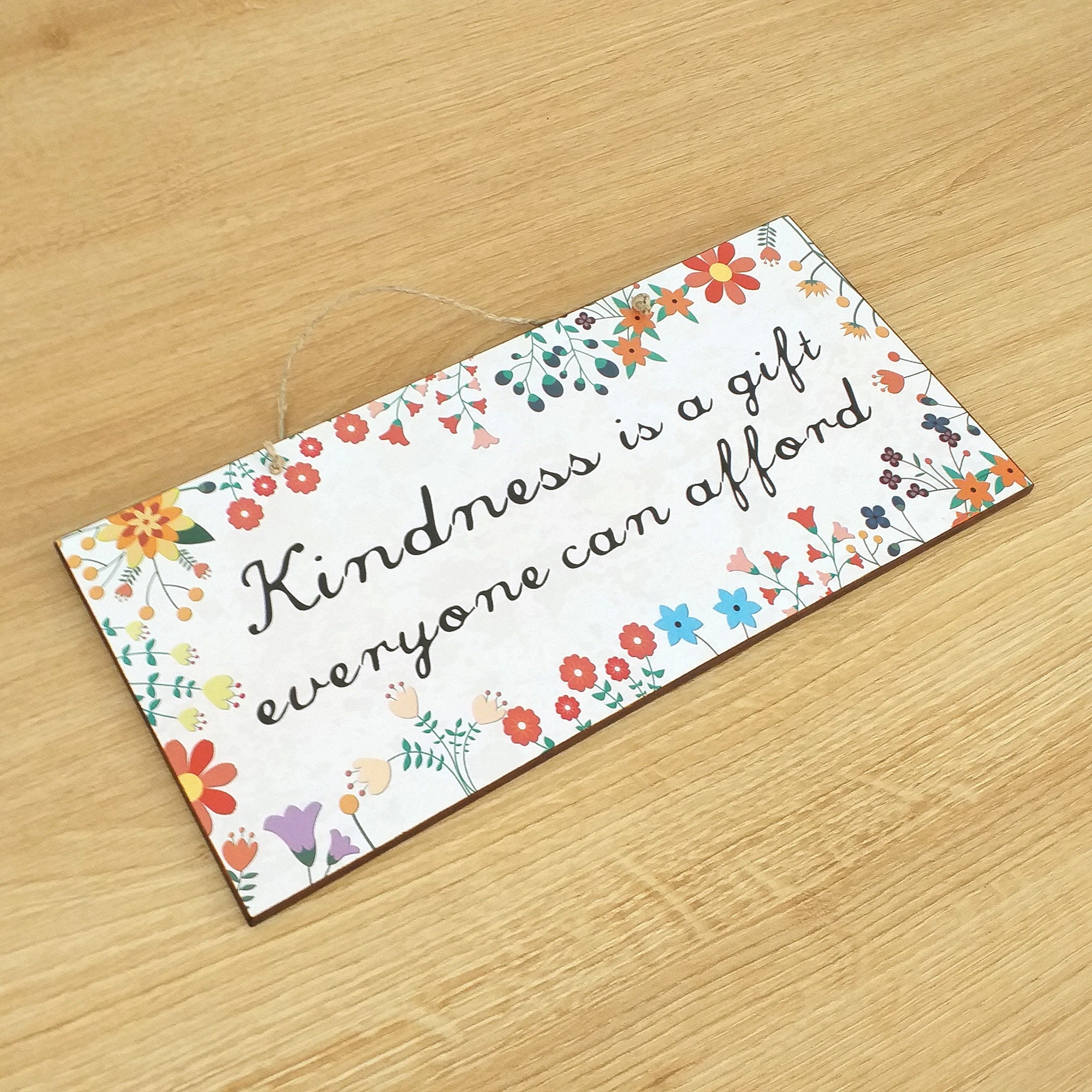 Wooden Sign With Quote Kindness is A Gift Everyone Can Afford, Birthday ...
