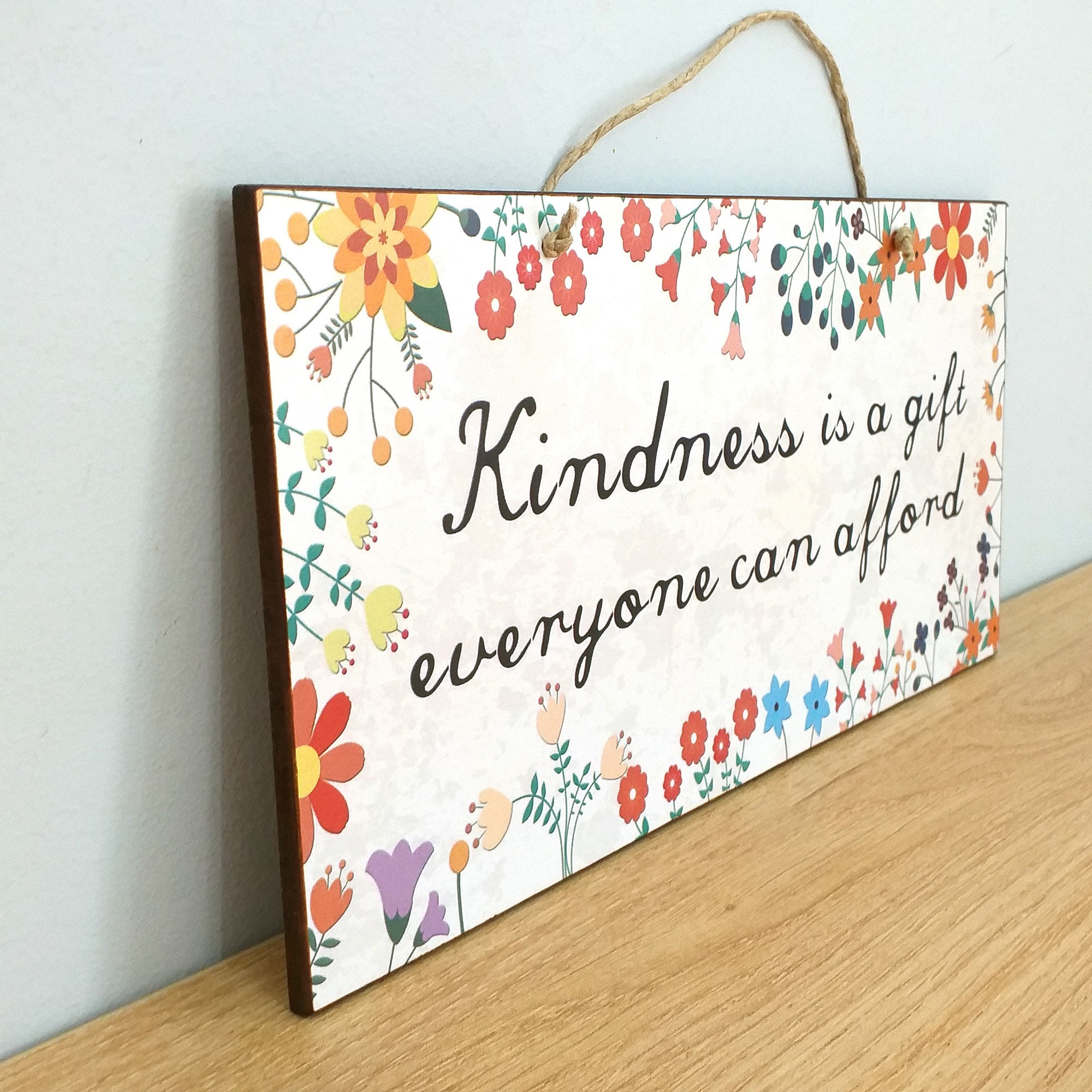 Wooden Sign With Quote Kindness is A Gift Everyone Can Afford, Birthday ...