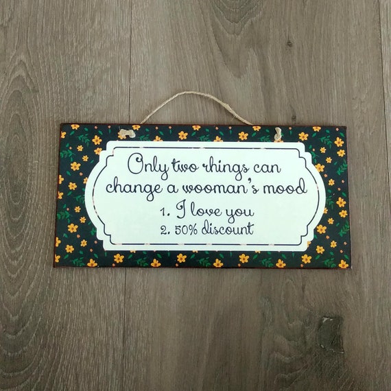 Wooden Sign With Quote Only Two Things Can Change A - Etsy
