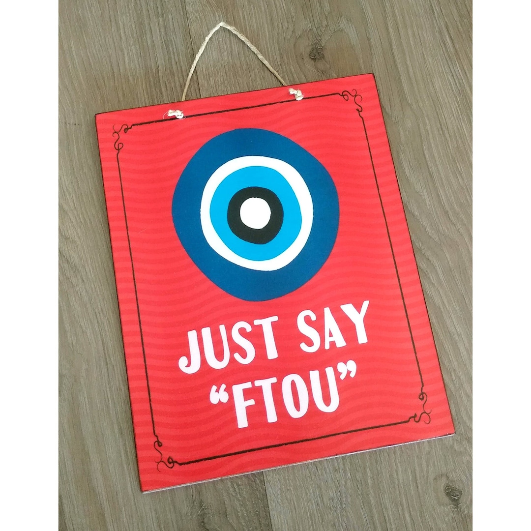 Evil Eye Sign Just Say Ftou, Birthday Gift for Friend, Wooden Sign With ...