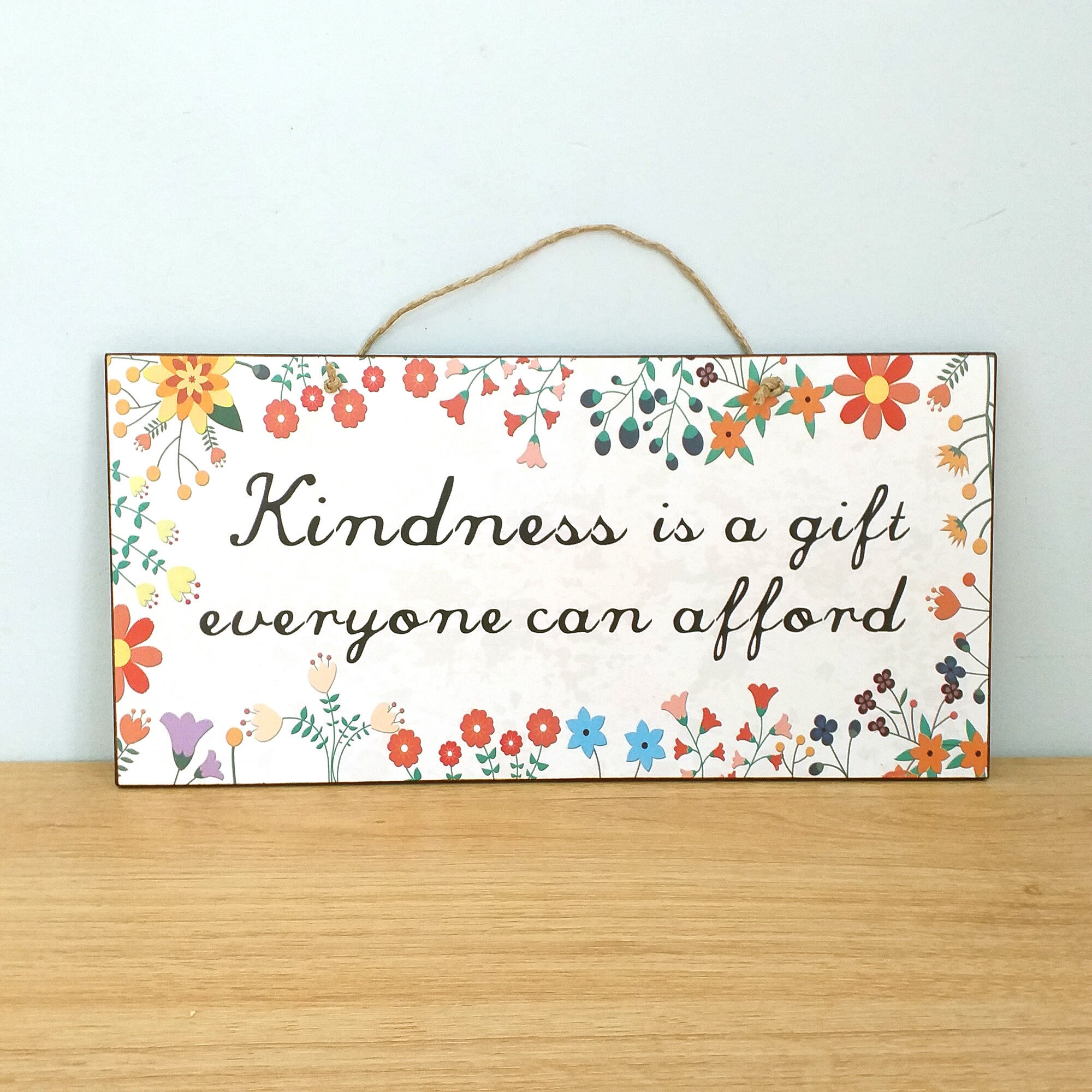 Wooden Sign With Quote Kindness is A Gift Everyone Can Afford, Birthday ...