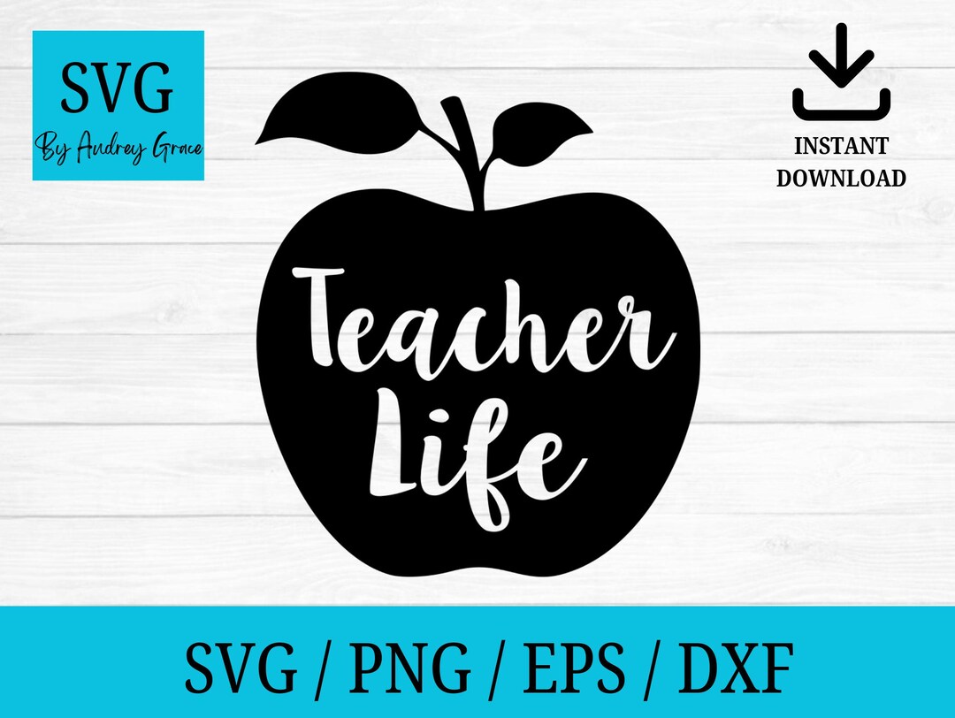 Teacher Life Svg, Teacher Svg, School Svg, Teach Love Inspire Svg, Cut ...