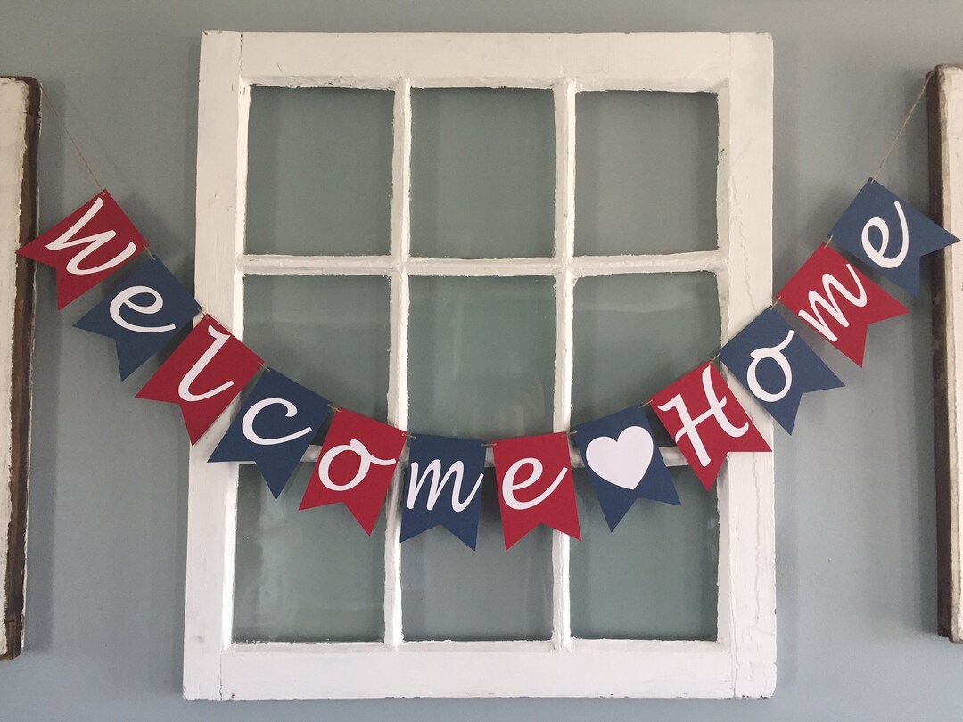 Welcome Home Banner, Patriotic, Red White & Blue - Etsy