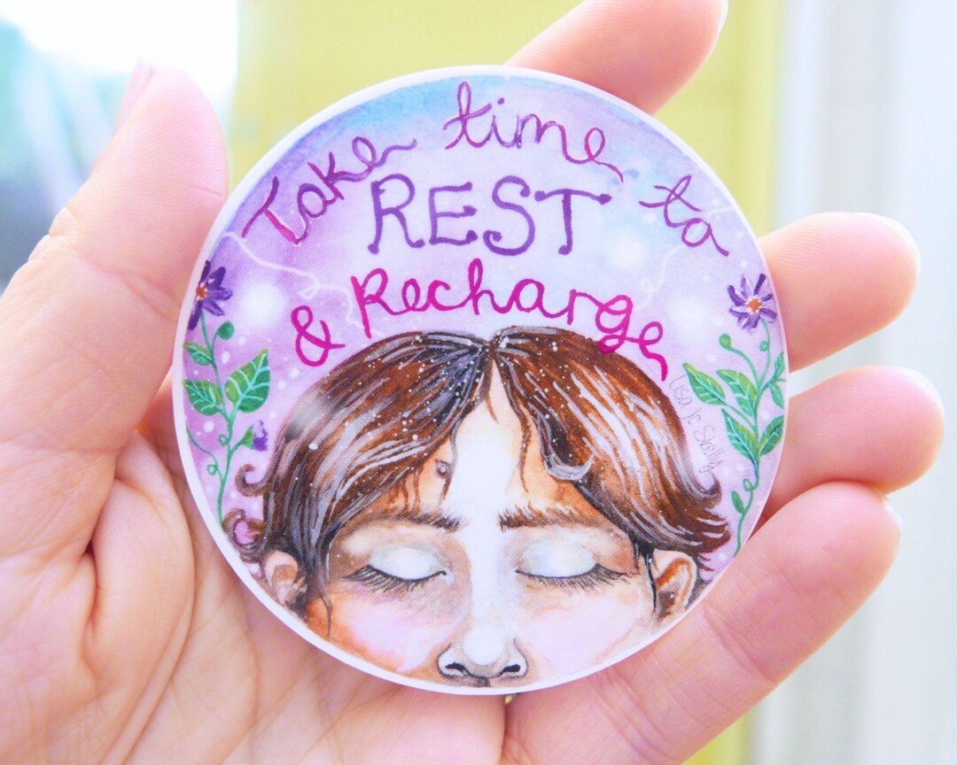 Eco Friendly Rest and Recharge Sticker/ Biodegradable/wellbeing Sticker ...