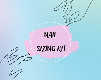 Nail Sizing Kit DIY Press on Nail Sizing Kit Custom Press on - Etsy