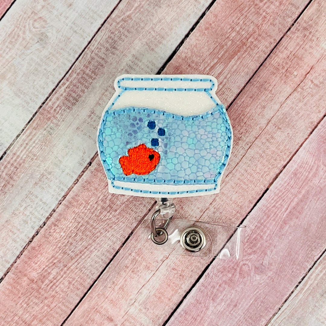 Fish Bowl Badge Reel, Nurse Badge Reel, Goldfish Badge Reel, Cute ID ...