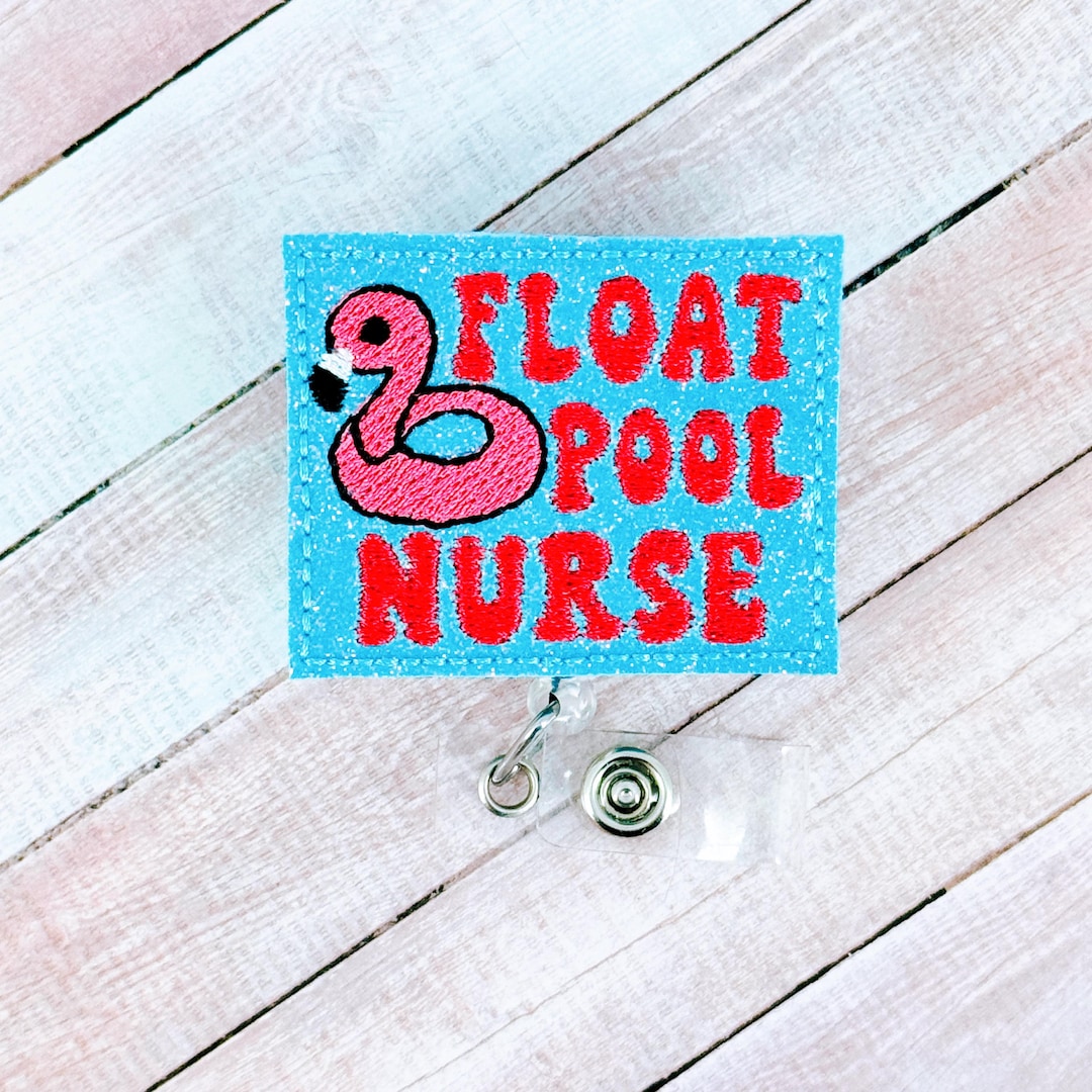 Float Pool Nurse Badge Reel, Nurse Badge Holder, Medical ID Badge ...