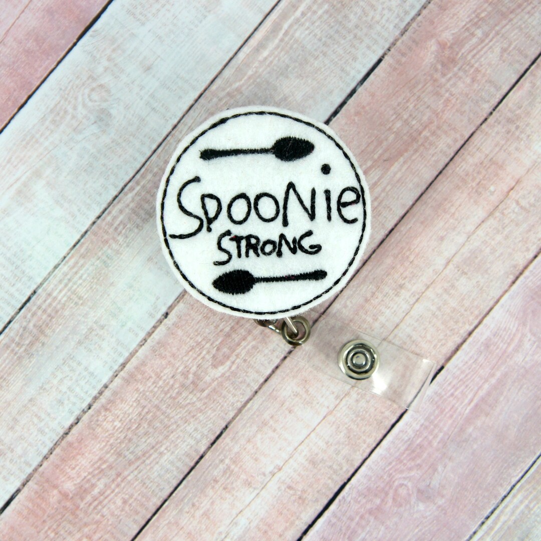 Spoonie Strong Badge Reel Spoonie Felt Badge Reel Cute - Etsy