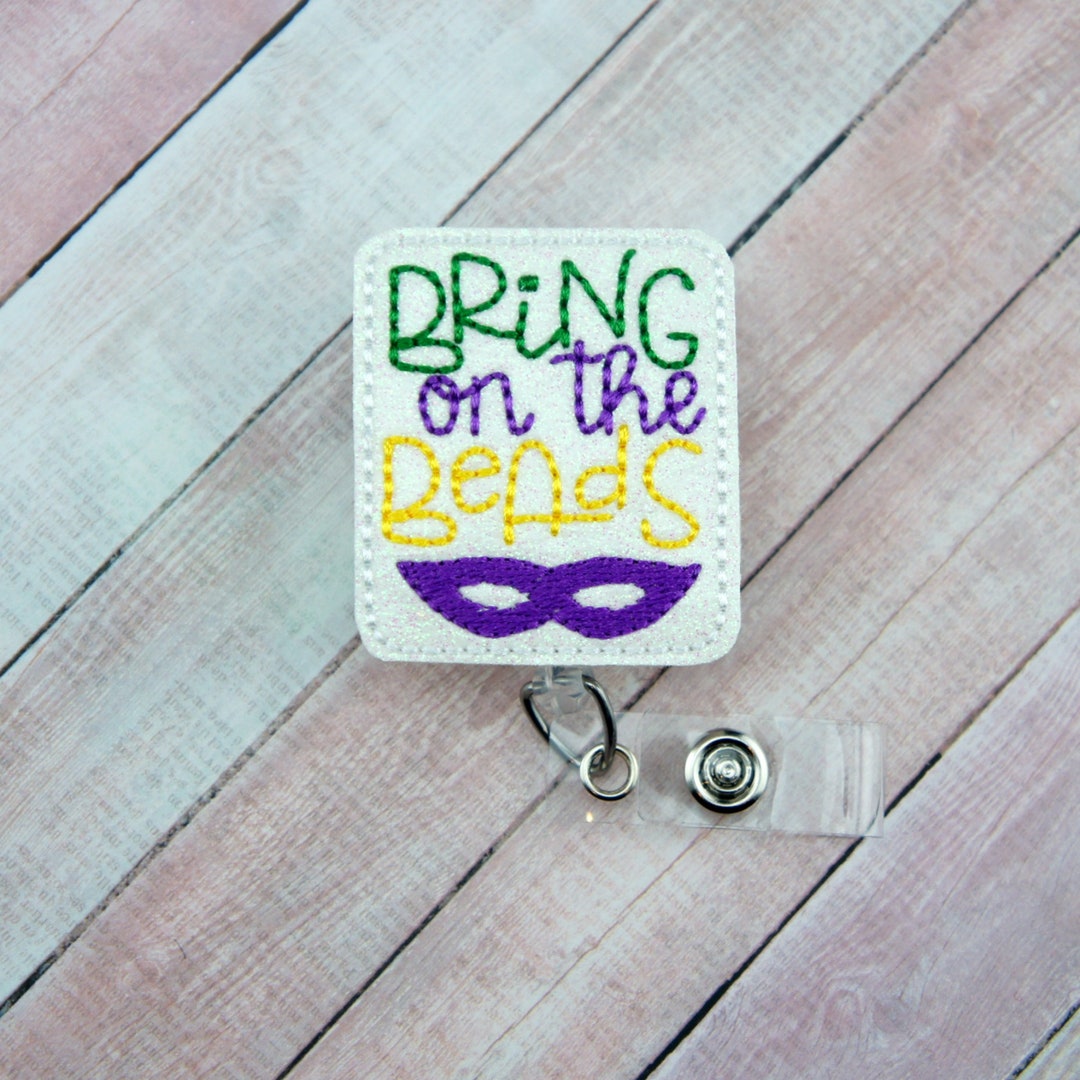 Bring on the Bead Badge Reel - Mardi Gras Badge Reel - Mardi Gras Gifts ...