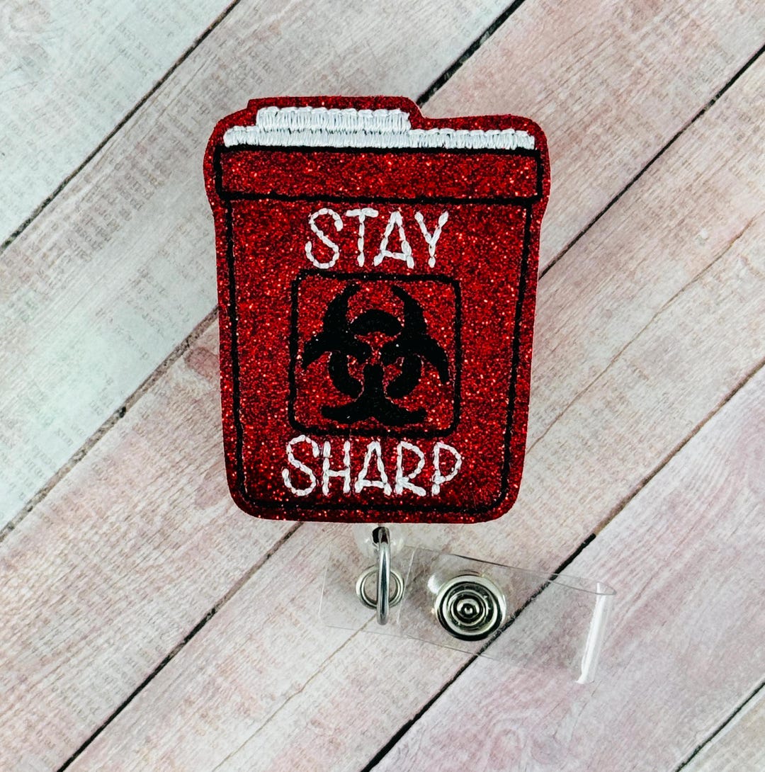 Funny Medical Badge Reel, Stay Sharp Badge ID Holder, Funny Nurse Gift ...